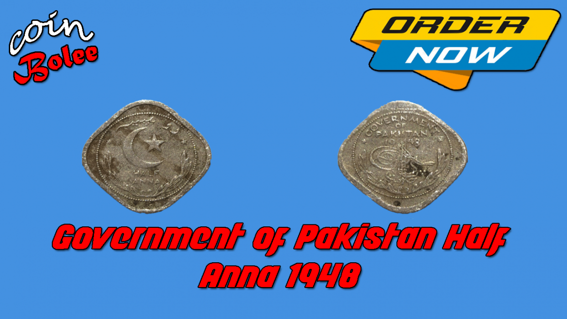 Government of Pakistan Half Anna 1948 Coin - CoinBolee