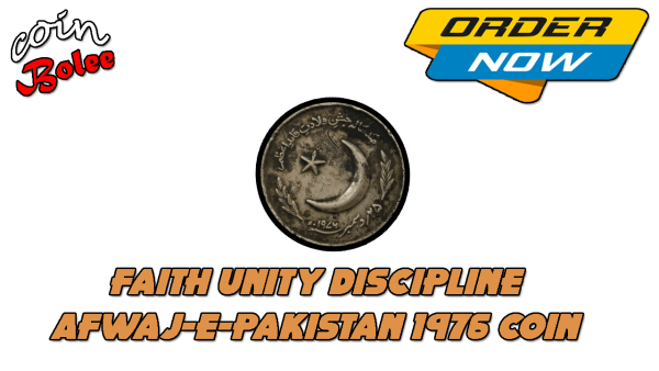 Faith Unity Discipline Afwaj-E-Pakistan 1976 Coin - CoinBolee