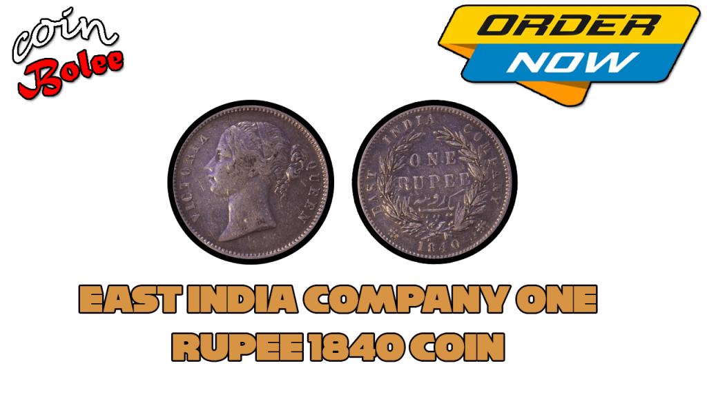 East India Company One Rupee 1840 Silver Coin - CoinBolee