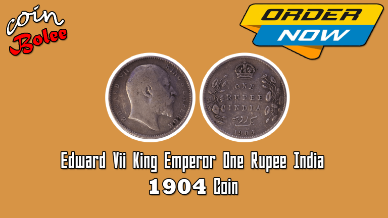 Edward VII King Emperor One Rupee 1904 India Silver Coin - CoinBolee